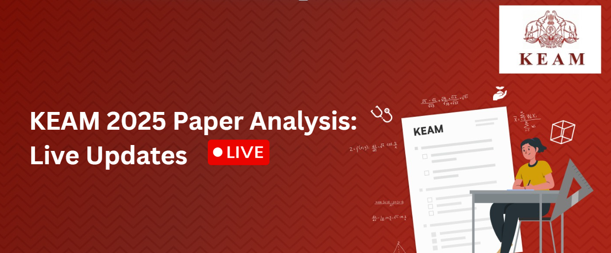 KEAM 2025 Paper Analysis: April 24th Shift 1 - College Dost